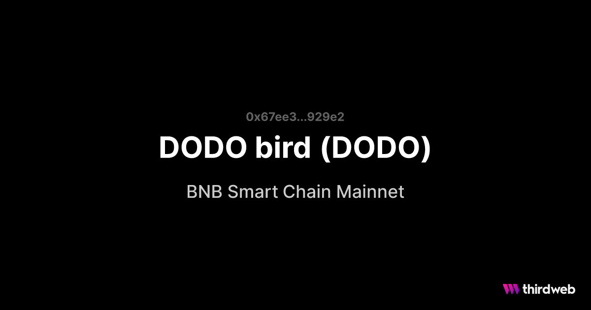 DODO bird (DODO) | BNB Smart Chain Smart Contract