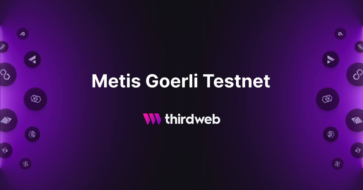 Metis Goerli Testnet