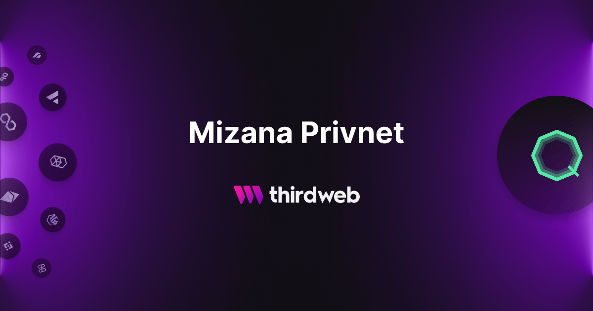 Mizana Privnet: RPC and Chain Settings