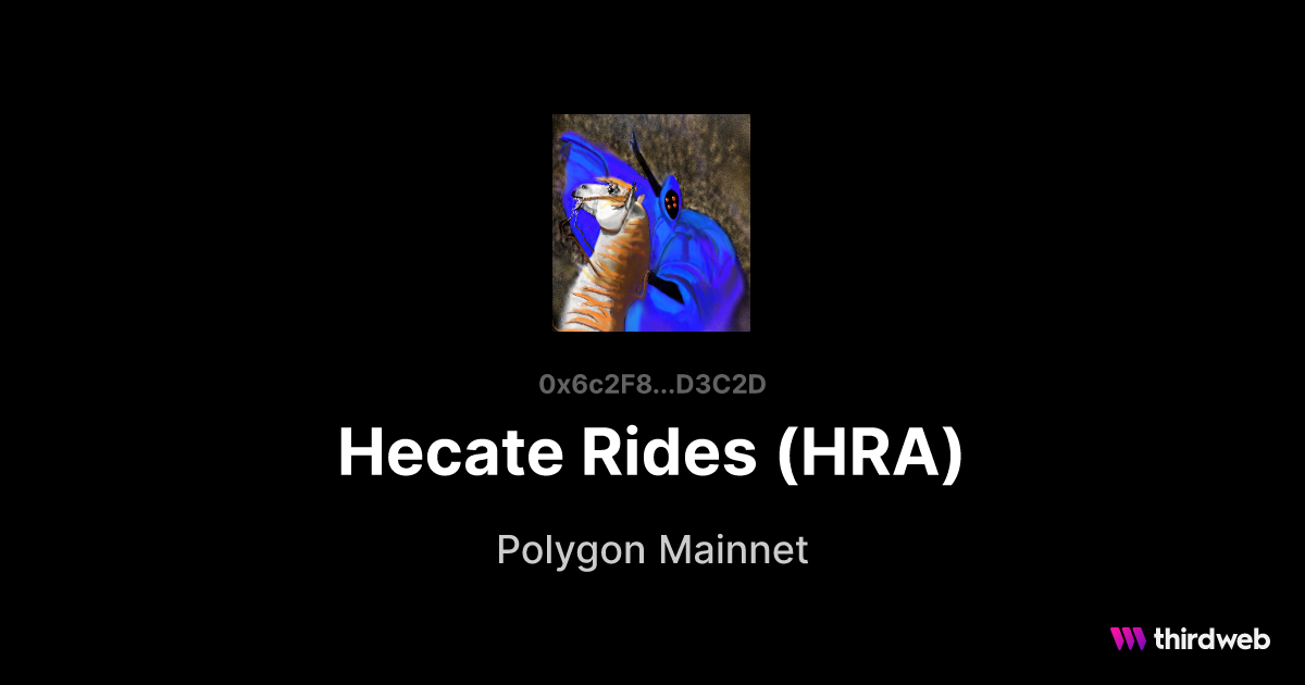 Hecate Rides (HRA) | Polygon Smart Contract