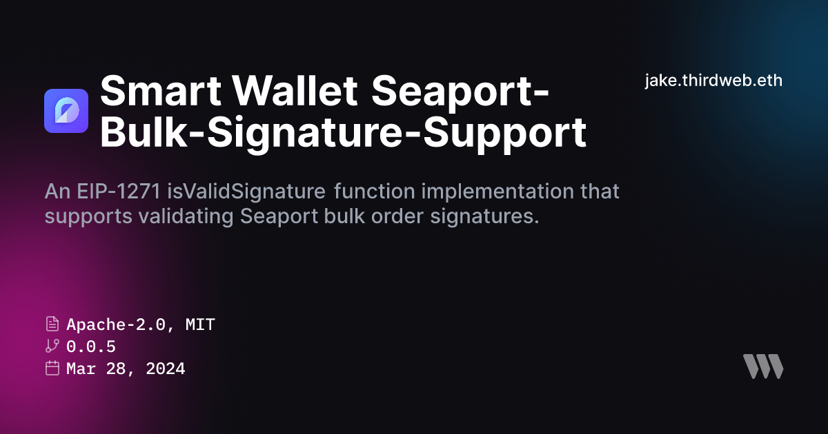 Smart Wallet Seaport-Bulk-Signature-Support | Published Smart Contract