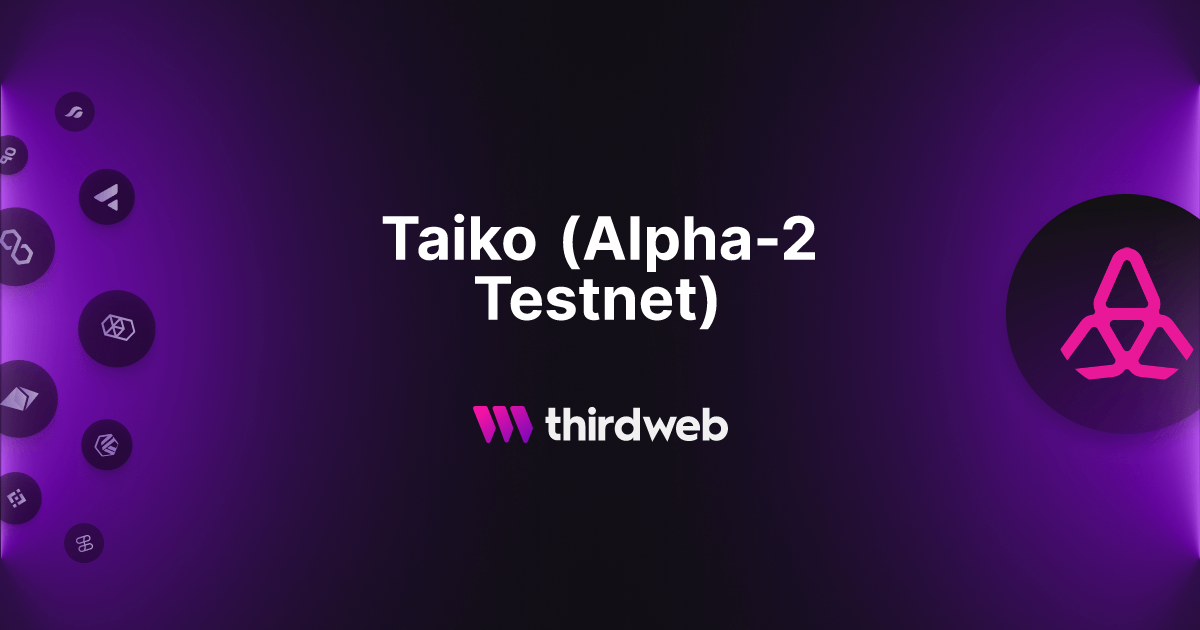 Taiko (Alpha-2 Testnet): RPC and Chain Settings