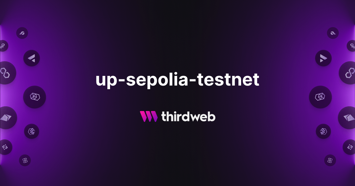 up-sepolia-testnet: RPC and Chain Settings