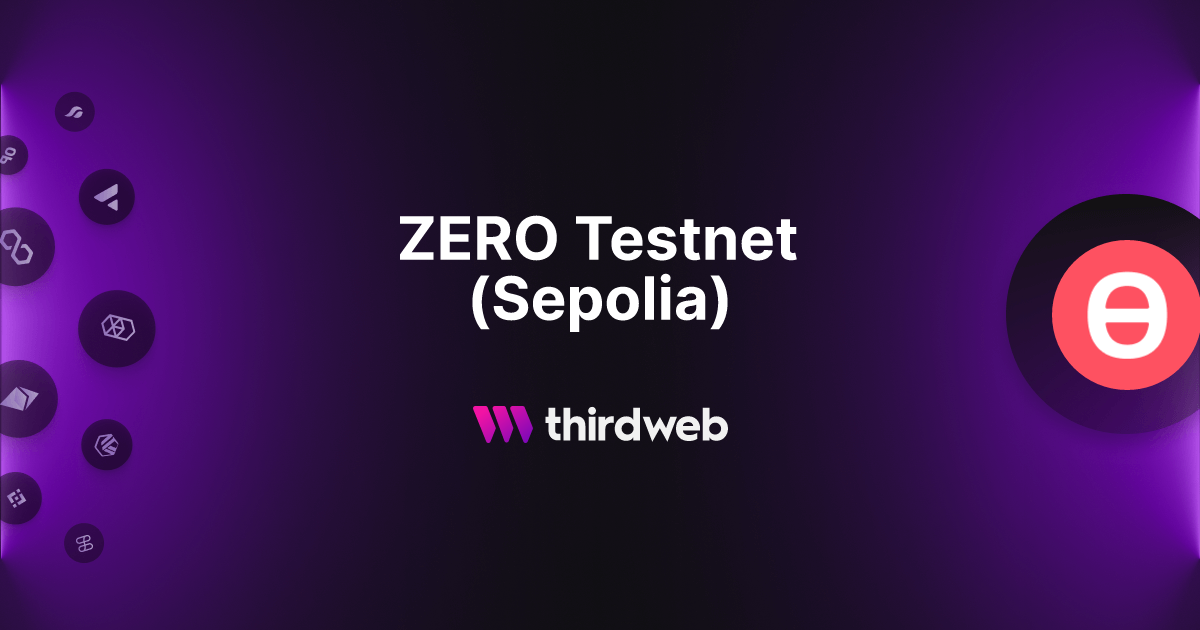 ZERO Testnet (Sepolia)